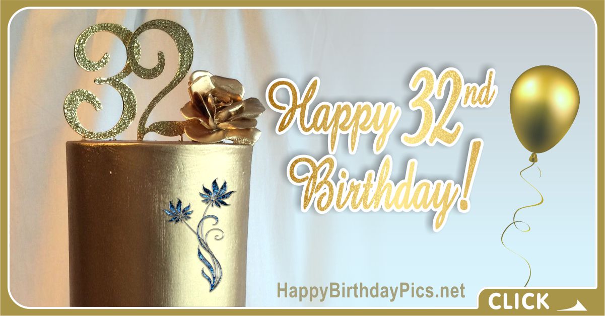 Happy 32nd Birthday Gold Card Birthday Wishes